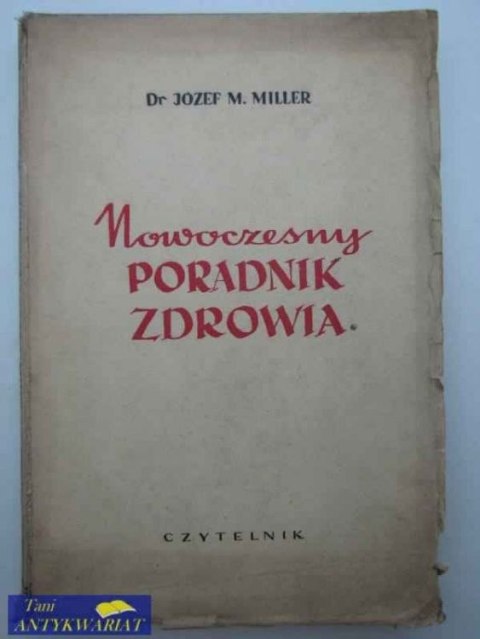NOWOCZESNY PORADNIK ZDROWIA - Czytelnik, Warszawa
